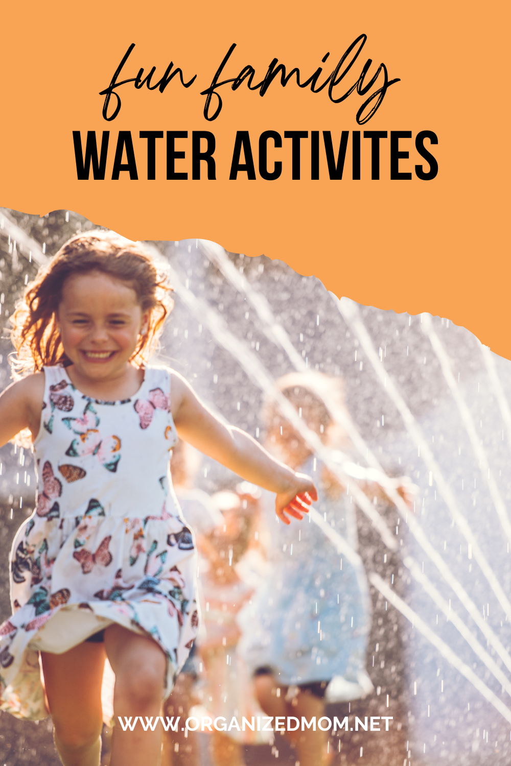 Fun Family Water Activities – The Organized Mom