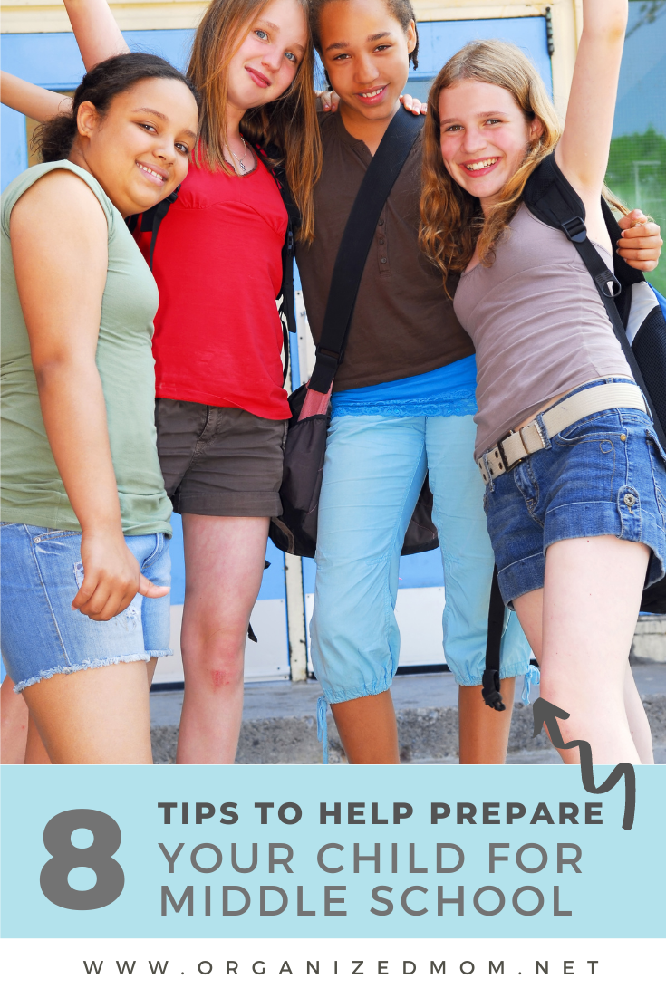 8 Tips to Help Prepare Your Child for Middle School – The Organized Mom
