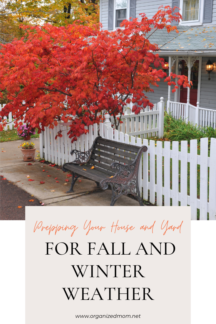 Prepping Your House and Yard for Fall and Winter Weather – The ...
